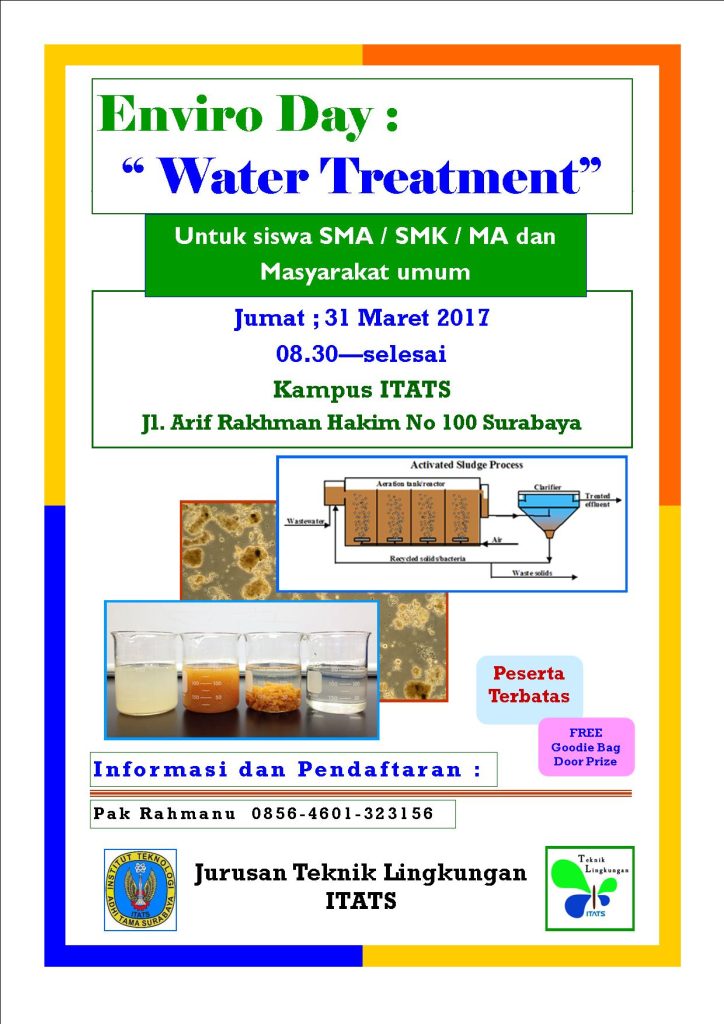 Undangan Workshop Enviro Day : “Water Treatment” – Program Studi Teknik Lingkungan ITATS